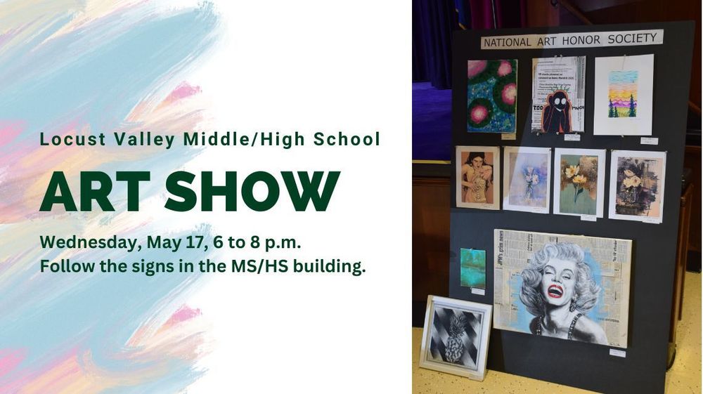 Middle/High School Art Show | Locust Valley Central School District
